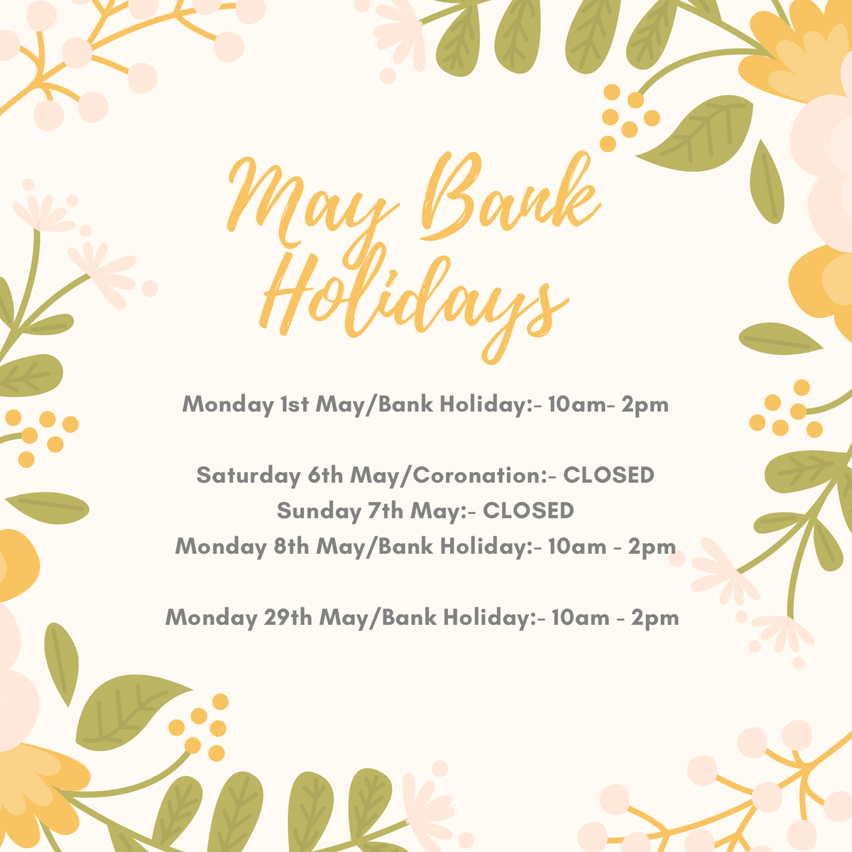 May Bank Holidays opening hours – Nickery Nook